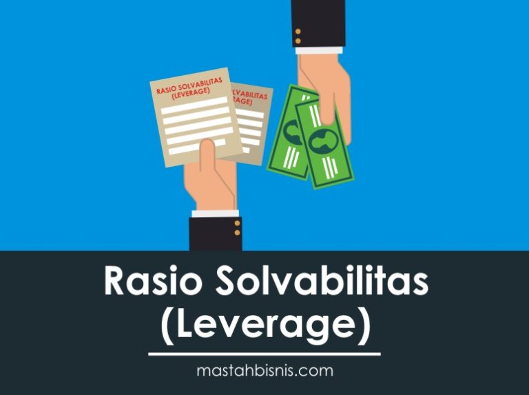 Rasio Solvabilitas: Pengertian, Jenis, dan Rumus Penghitungan